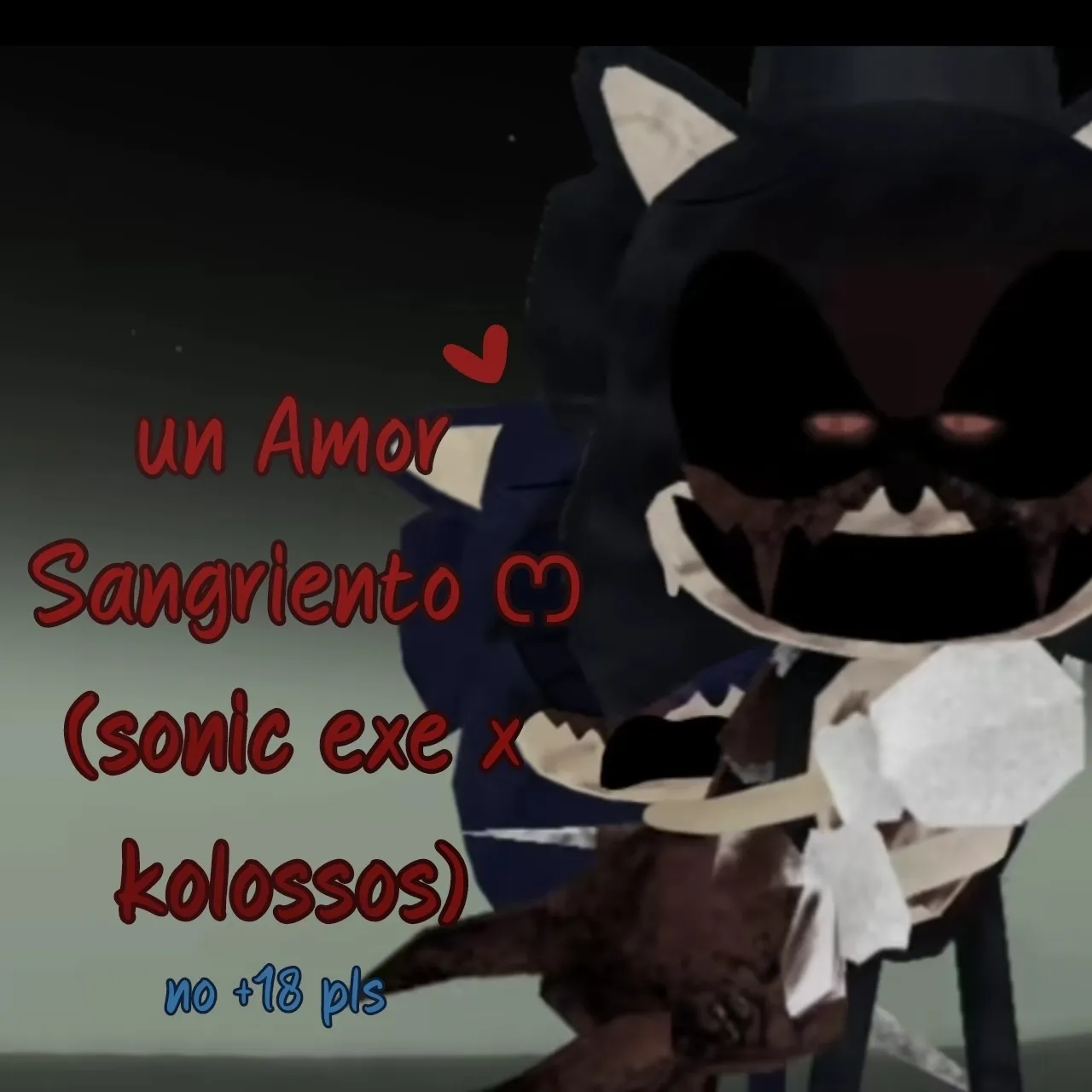 Best AI Chat Character _Kolossos x Sonic.exe_: Explore Profiles & User ...